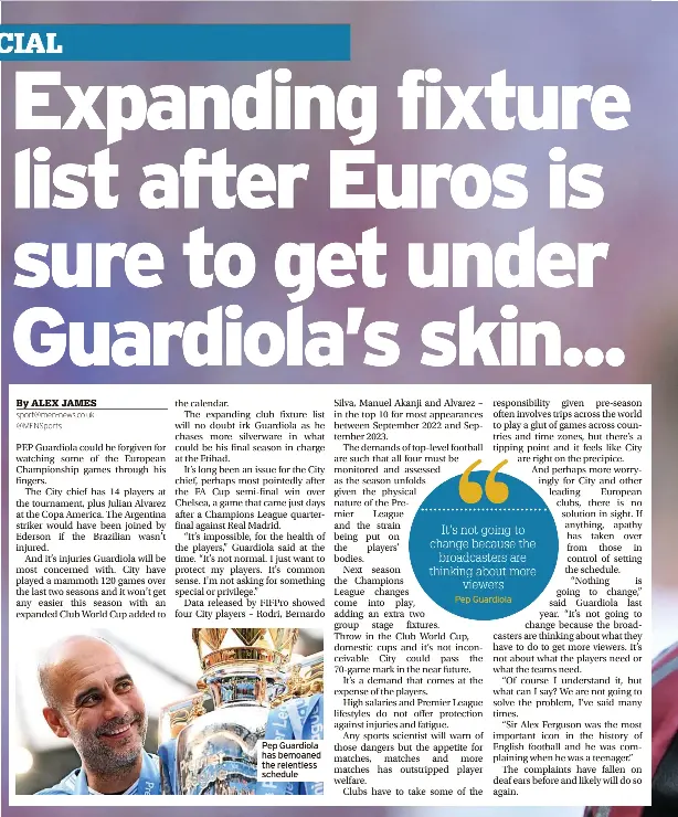 Expanding fixture list after Euros is sure to get under Guardiola’s skin... - PressReader