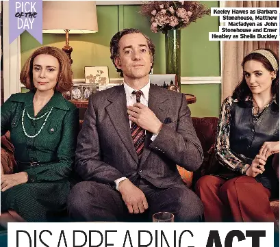 DISAPPEARI­NG ACT - PressReader