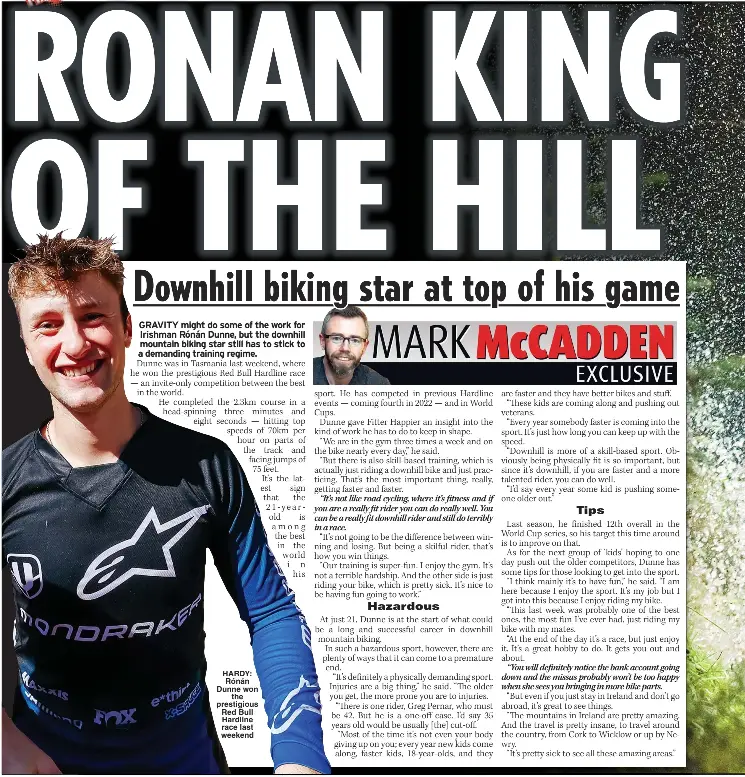 RONAN KING OF THE HILL Downhill biking star at top of his game - PressReader