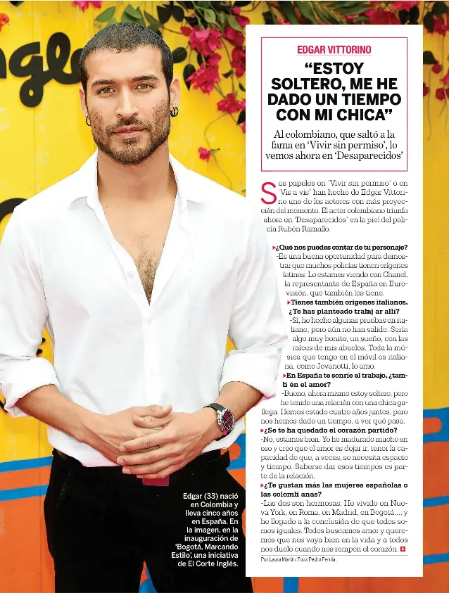 “ESTOY SOLTERO, ME HE DADO UN TIEMPO CON MI CHICA” - PressReader