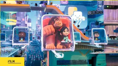 RALPH BREAKS THE INTERNET - PressReader