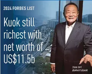 Kuok still richest with net worth of US$11.5b - PressReader