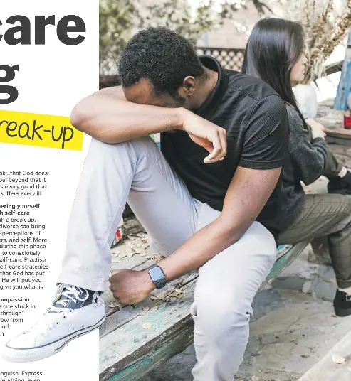Self-care during relationsh­ip break-up - PressReader