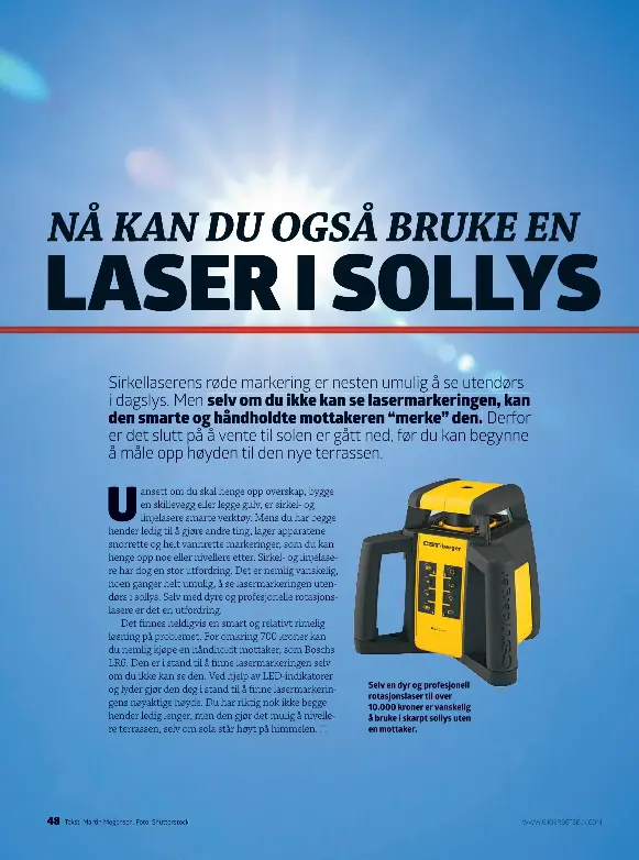 Smart mottaker til laseren – nå kan du bruke den i sollys. - PressReader