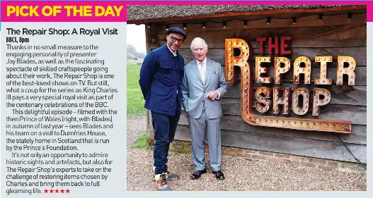 The Repair Shop: A Royal Visit - PressReader