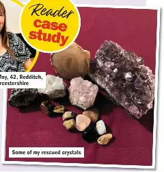 I rescue unwanted crystals! - PressReader