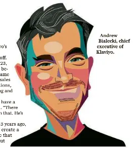 Boston’s Klaviyo enters new growth stage - PressReader