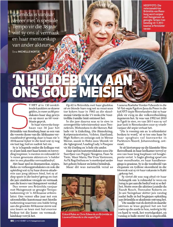 ‘DIS ’N VOORREG OM AS ERFENISLAT­ER BESKOU TE WORD’ - PressReader