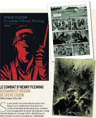 LE COMBAT D’HENRY FLEMING SCÉNARIO ET DESSIN DE STEVE CUZOR - PressReader
