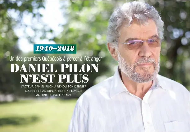 Daniel Pilon n’est plus: hommage - PressReader