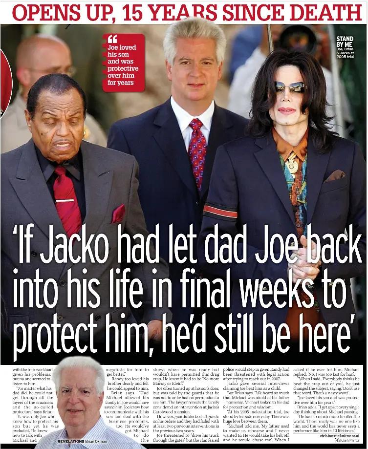 FAMILY BRIEF OPENS UP, 15 YEARS SINCE DEATH ‘If Jacko had let dad Joe back into his life in ...