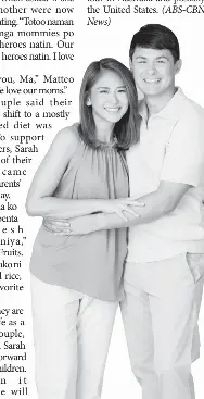 MATTEO GUIDICELLI, SARAH GERONIMO ON MARRIED LIFE, SHARING EACH OTHER’S SUCCESS - PressReader