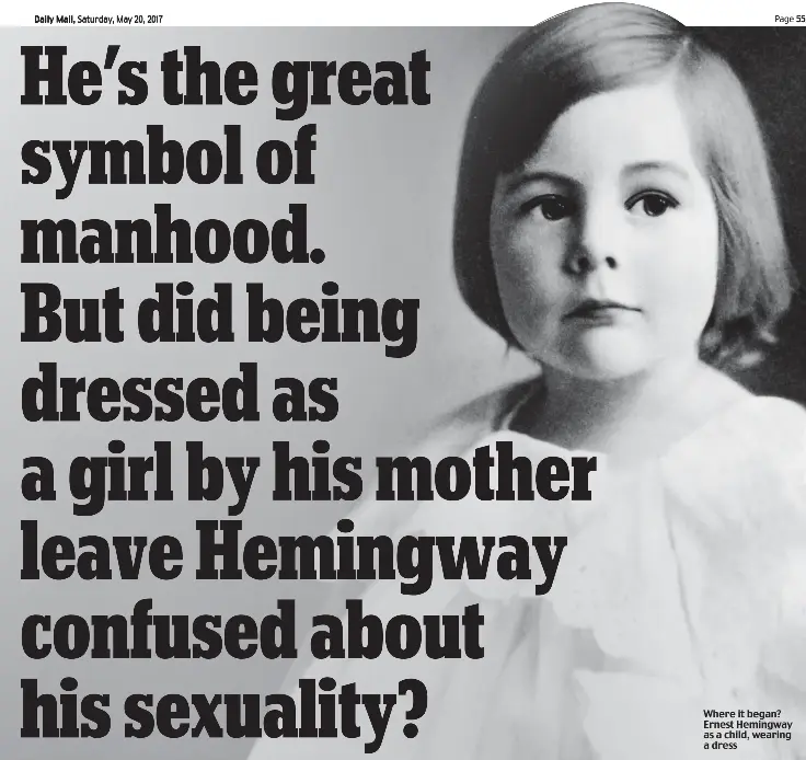 He’s the great symbol of manhood. But did being dressed as a girl by ...