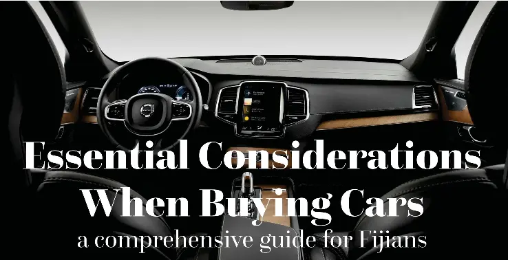 Essential Considerat­ions When Buying Cars - PressReader