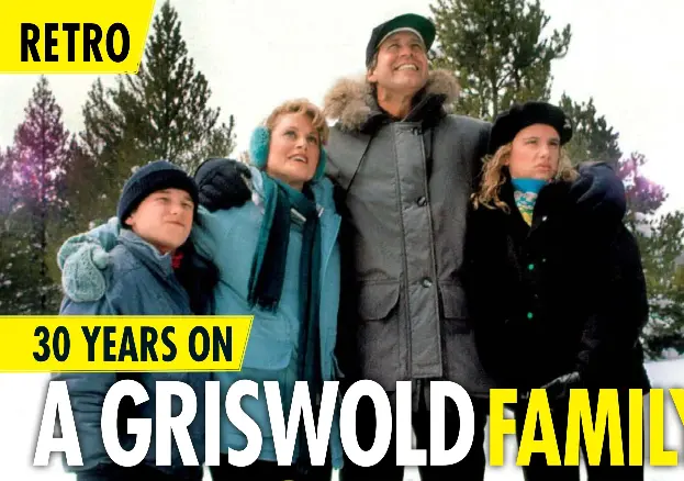 30 YEARS ON A GRISWOLD FAMILY CHRISTMAS - PressReader