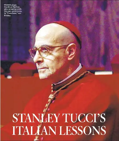 STANLEY TUCCI’S ITALIAN LESSONS - PressReader