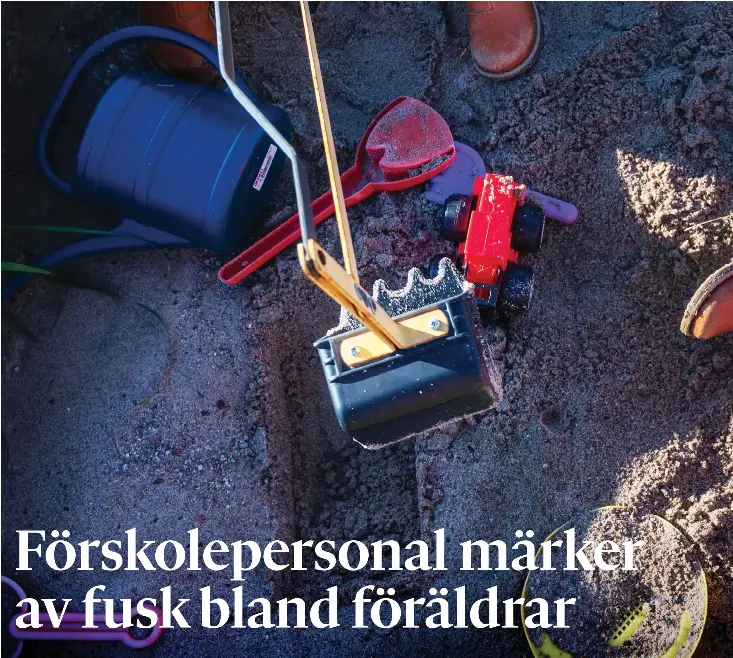 Förskolepe­rsonal märker av fusk bland föräldrar - PressReader