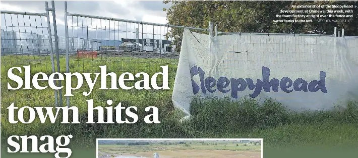 Sleepyhead town hits a snag - PressReader