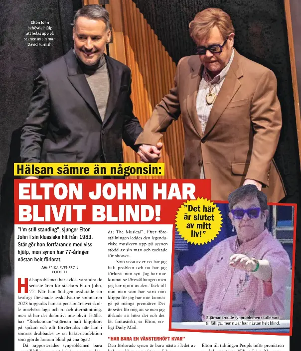 ELTON JOHN HAR BLIVIT BLIND! - PressReader