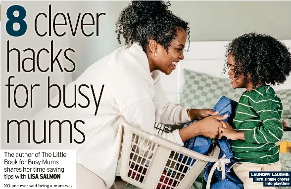 8 clever hacks for busy mums - PressReader