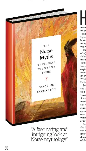 THE NORSE MYTHS THAT SHAPE THE WAY WE THINK - PressReader