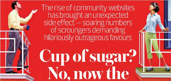 Cup of sugar? No, now the neighbours want a free FRIDGE! - PressReader