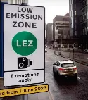 End of the road for LEZ? New legal challenge hope in the war against drivers - PressReader