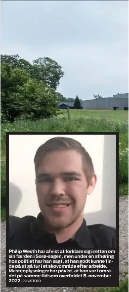 NY VIDEN SLADRER OM PHILIP WESTH - PressReader