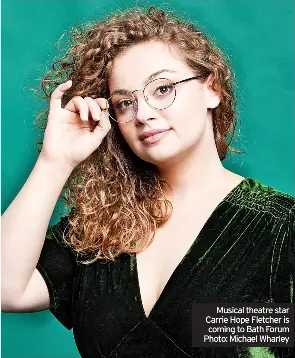Musical star Carrie Hope Fletcher comes to the Forum - PressReader