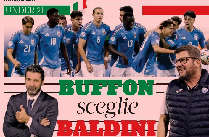 BUFFON sceglie BALDINI GENIALE, VISIONARIO E ANARCHICO L’ULTIMA SFIDA È ...