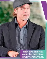 BRAD’S DIVORCE WARNING to George - PressReader