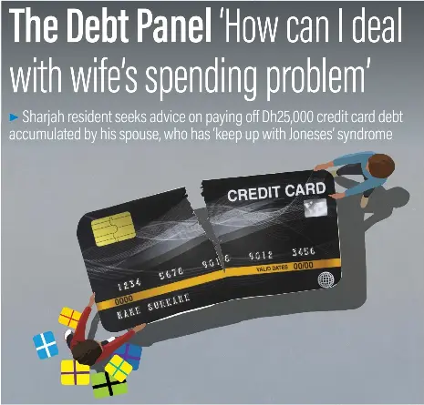 The Debt Panel ‘How can I deal with wife’s spending problem’ - PressReader