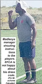 Madlenya official’s dress code irks EFCA - PressReader