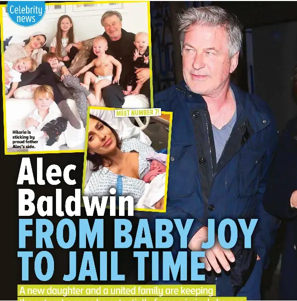 Alec Baldwin FROM BABY JOY TO JAIL TIME - PressReader