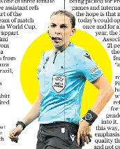 The referee making footballin­g history - PressReader