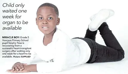 Voorpos pupil receives miracle heart transplant - PressReader
