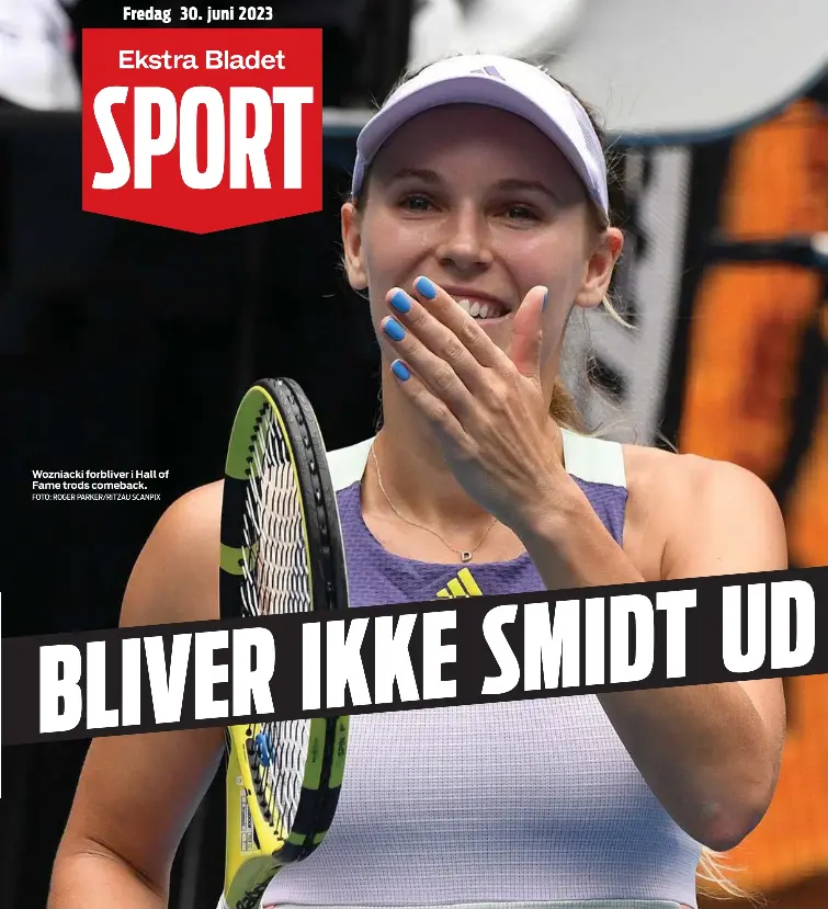 BLIVER IKKE SMIDT UD - PressReader