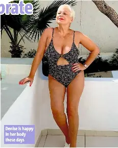 Denise: ‘I celebrate my curves’ - PressReader