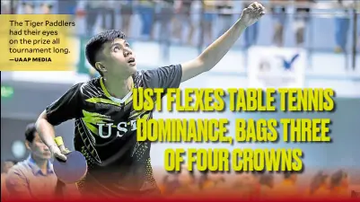 UST FLEXES TABLE TENNIS DOMINANCE, BAGS THREE OF FOUR CROWNS - PressReader