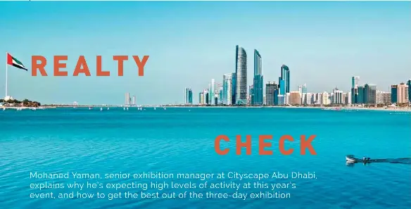 52 Find out how Cityscape Abu Dhabi aims to help revive the region's real estate market ...