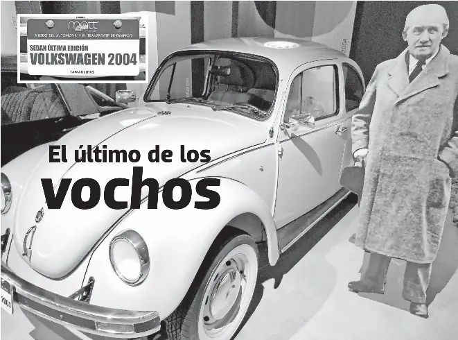 El último de los vochos - PressReader