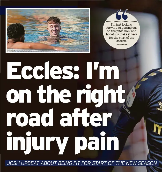 Eccles: I’m on the right road after injury pain - PressReader