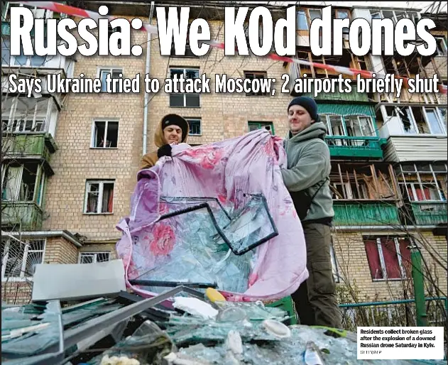 Russia: We KOd drones - PressReader