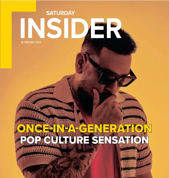 INSIDER ONCE-IN-A-GENERATION POP CULTURE SENSATION - PressReader