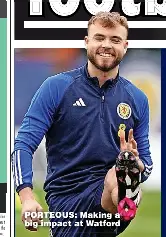 Porteous takes ‘Scottish Bobby Moore’ tag in stride - PressReader