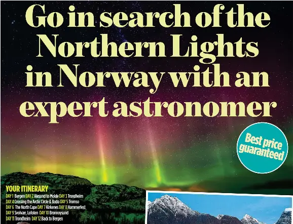 Go in search of the Northern Lights in Norway with an expert astronomer - PressReader