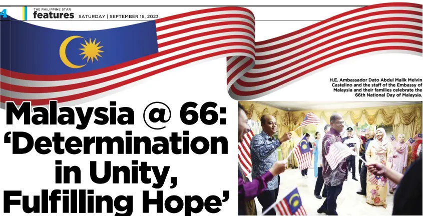 Malaysia @ 66: ‘Determinat­ion in Unity, Fulfilling Hope’ - PressReader