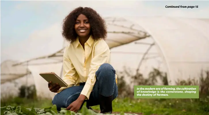MODERN-DAY FARMERS: FARMERS’ KNOWLEDGE - PressReader