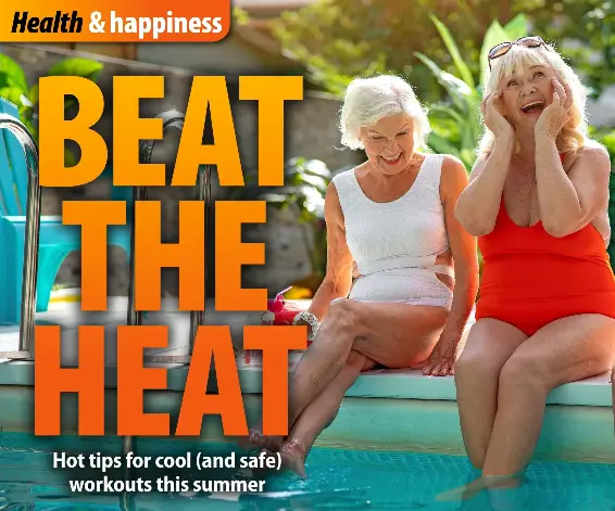 BEAT THE HEAT - PressReader