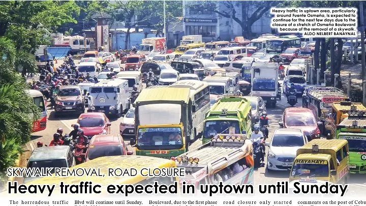 Heavy traffic expected in uptown until Sunday - PressReader